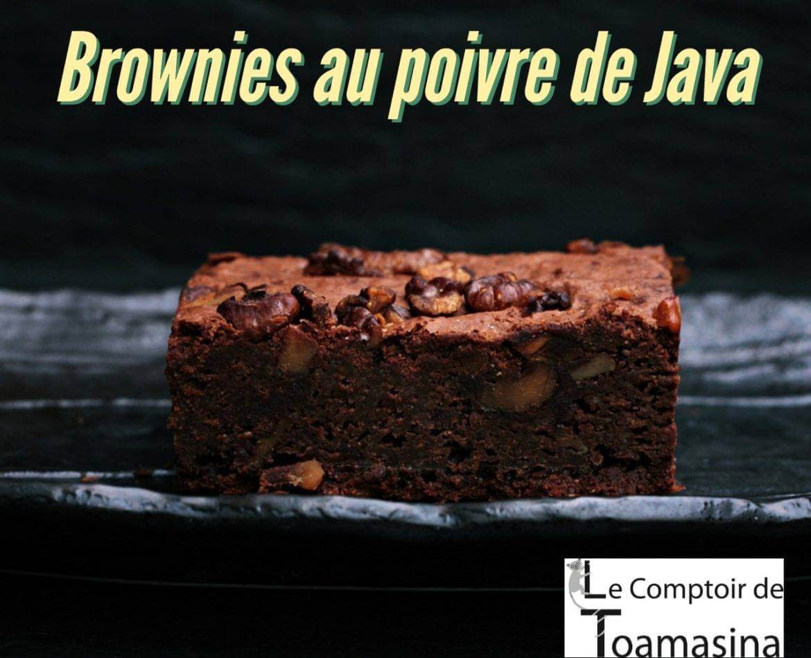 Brownies au poivre long de Java - Le Comptoir de Toamasina