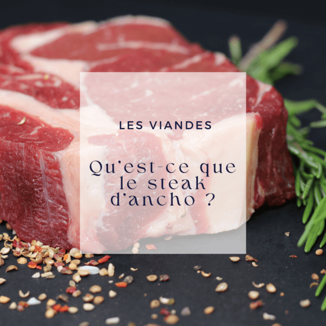 Tout savoir sur le Steak Ancho - Le Comptoir de Toamasina