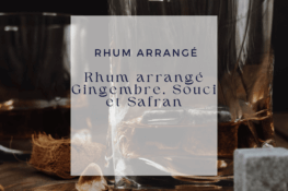 Rhum arrangé à l'ananas rôti et vanille - Le Comptoir de Toamasina