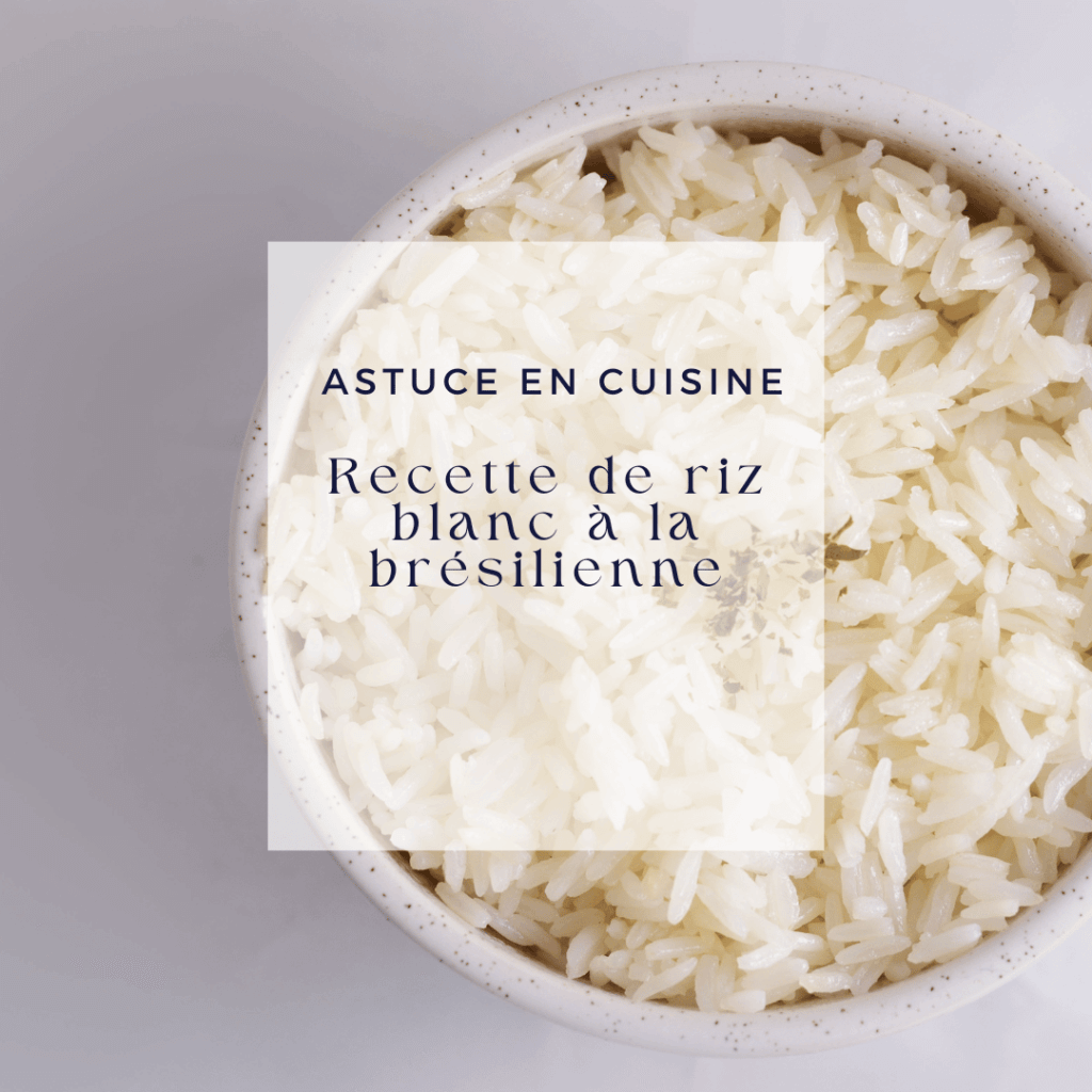 Recette de riz blanc à la brésilienne - Le Comptoir de Toamasina
