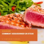 Guide de cuisson des steaks - Le Comptoir de Toamasina